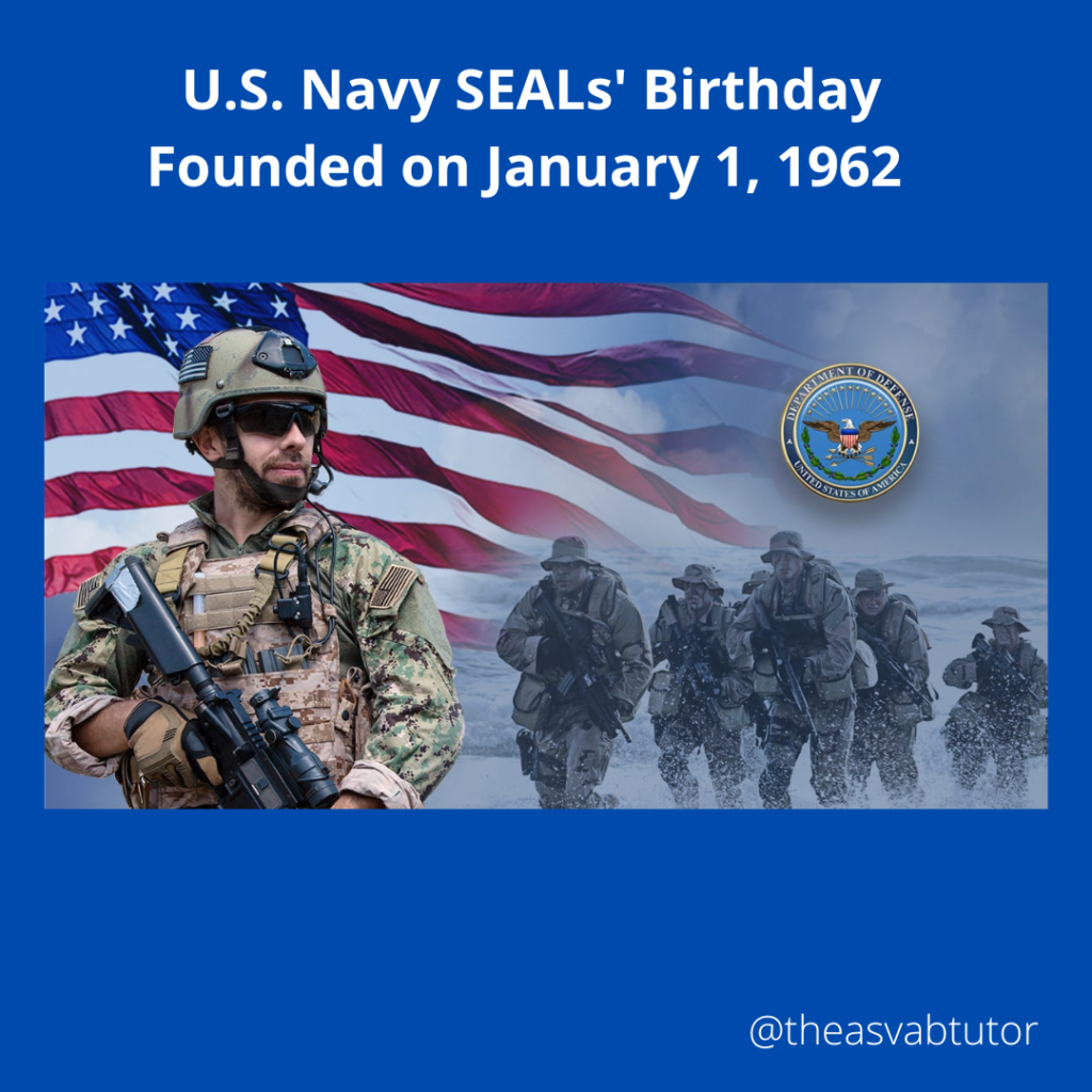 The ASVAB Tutor Remembers the U.S. Navy SEAL's Birthday - The ASVAB Tutor